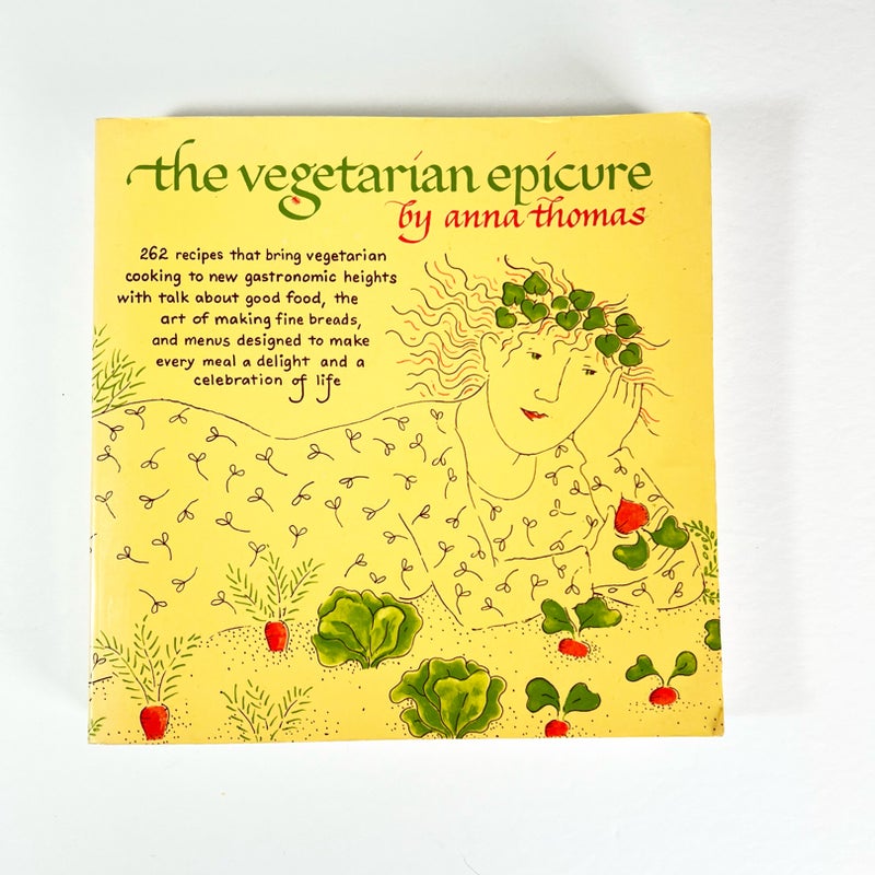 The Vegetarian Epicure by Anna Thomas