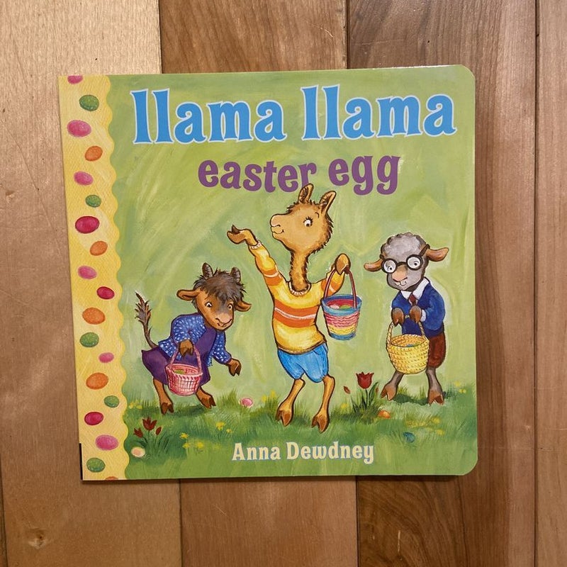 Llama Llama Easter Egg by Anna Dewdney, Hardcover | Pangobooks