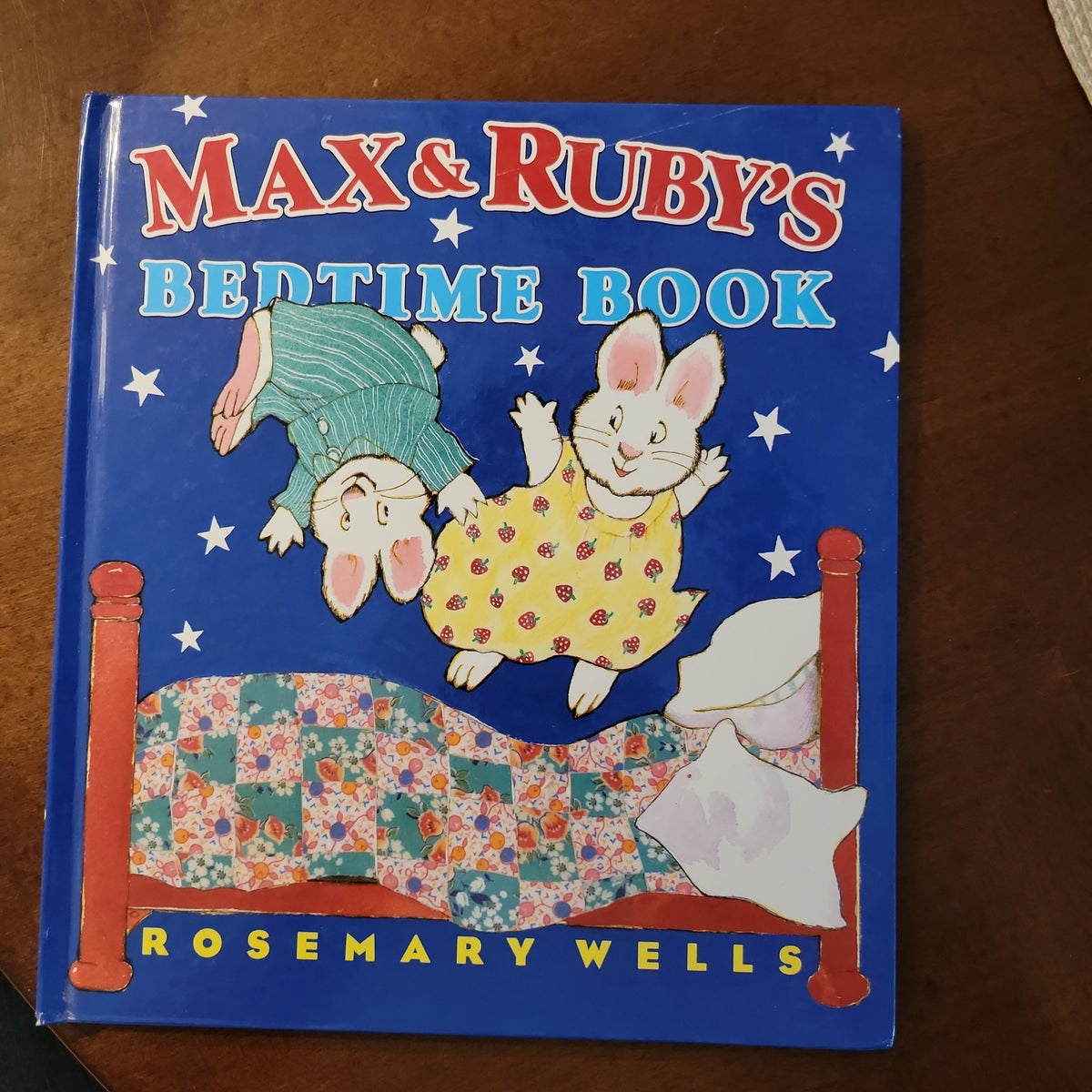 Max and Ruby's Bedtime Book by Rosemary Wells