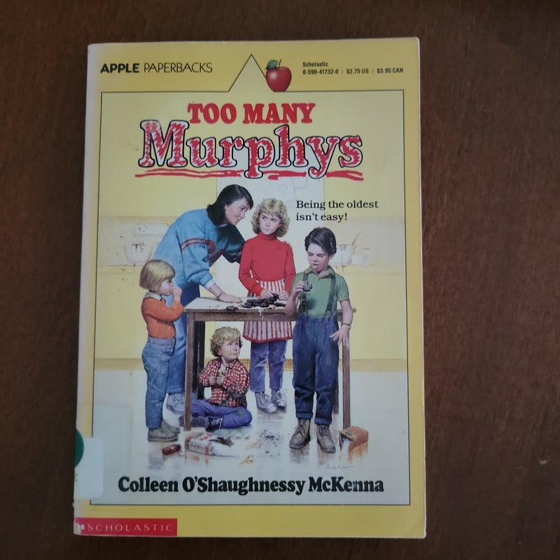 Too Many Murphys by Colleen O'Shaughnessy McKenna