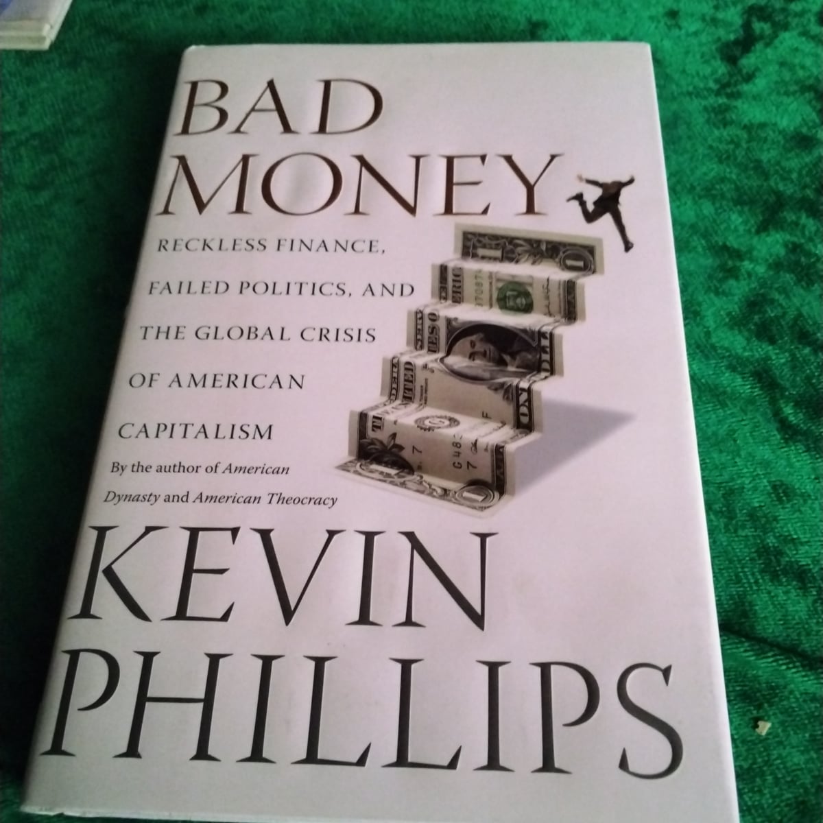 Bad Money by Kevin Phillips