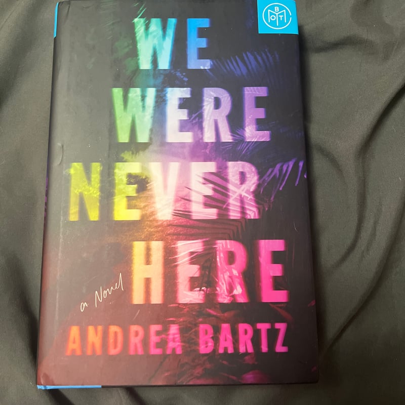 We Were Never Here by Andrea Bartz, Hardcover | Pangobooks
