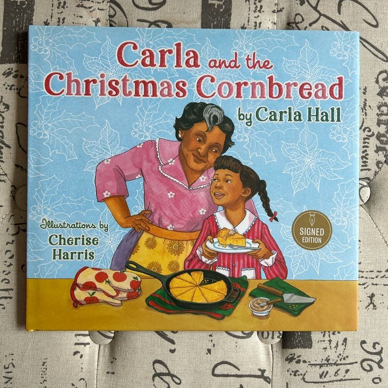 Carla and the Christmas Cornbread by Carla Hall