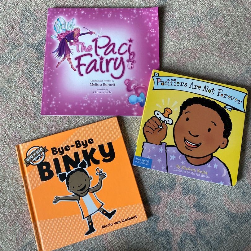 Bye-Bye Binky by Maria van Lieshout