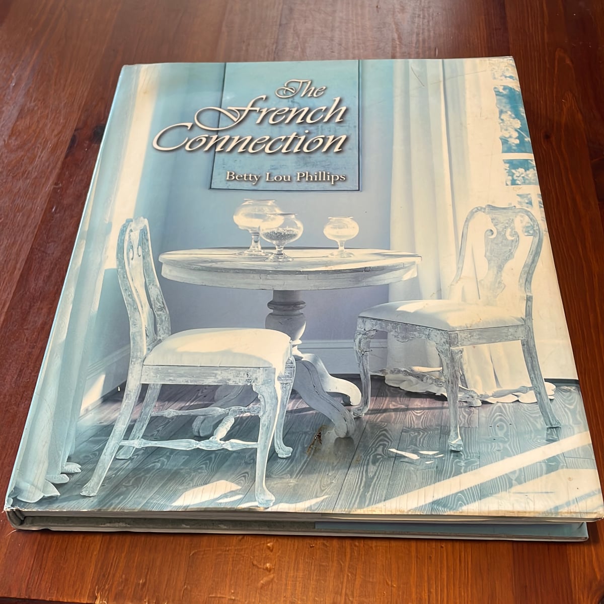 The French Connection by Betty Lou Phillips