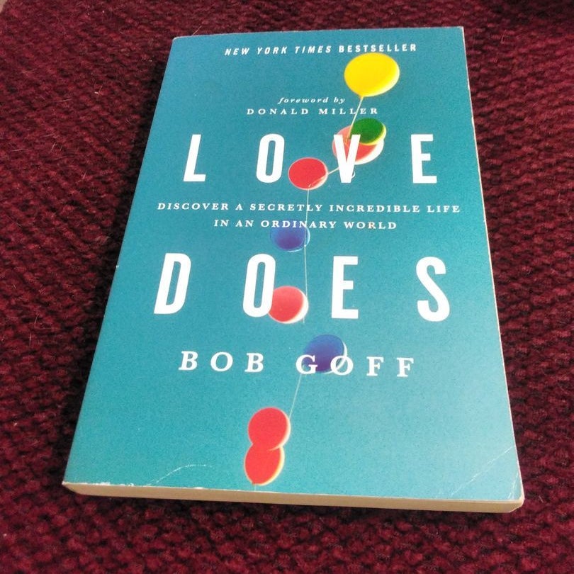 Love Does by Bob Goff