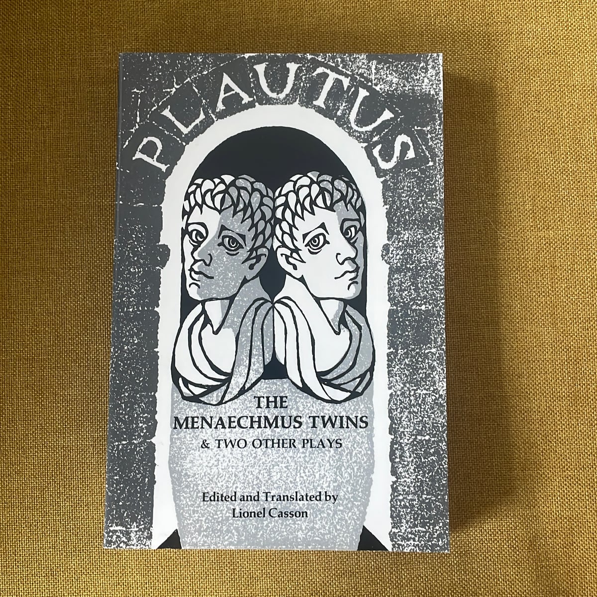 The Menaechmus Twins and Two Other Plays by Titus Maccius. Plautus ...
