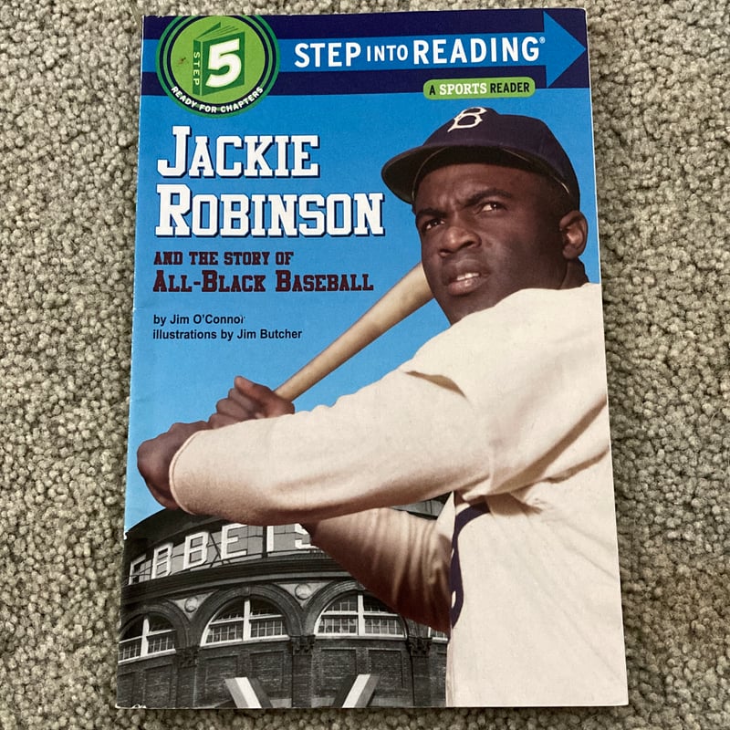 Jackie Robinson and the Story of All Black Baseball by Jim O'Connor