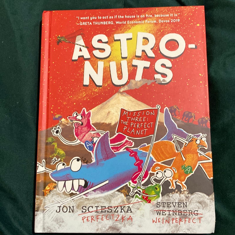 AstroNuts Mission Three: the Perfect Planet by Jon Scieszka