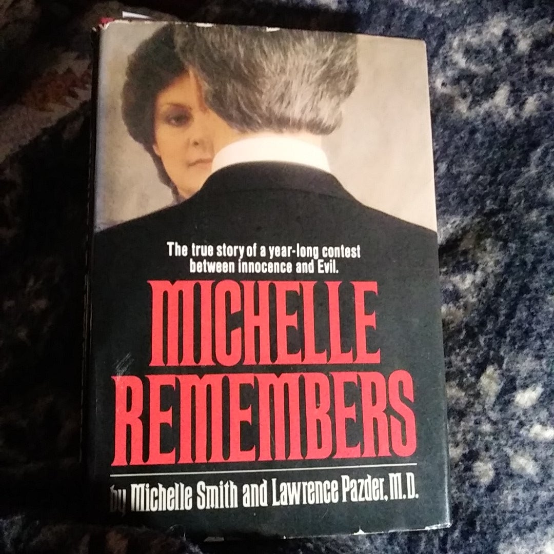 Michelle Remembers by Michelle Smith