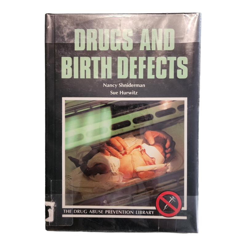 Drugs and Birth Defects by Sue Hurwitz, Hardcover | Pangobooks