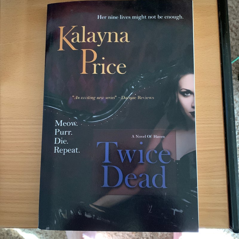 Twice Dead by Kalayna Price