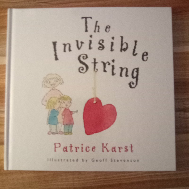 The Invisible String