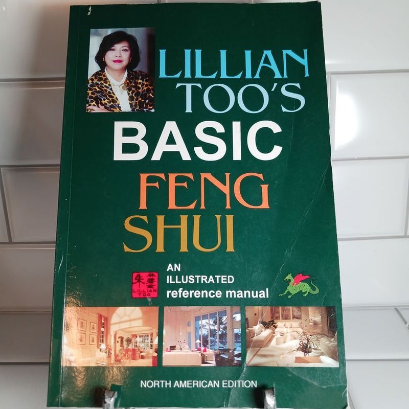 Lillian Too's Basic Feng Shui by Lillian Too, Paperback | Pangobooks