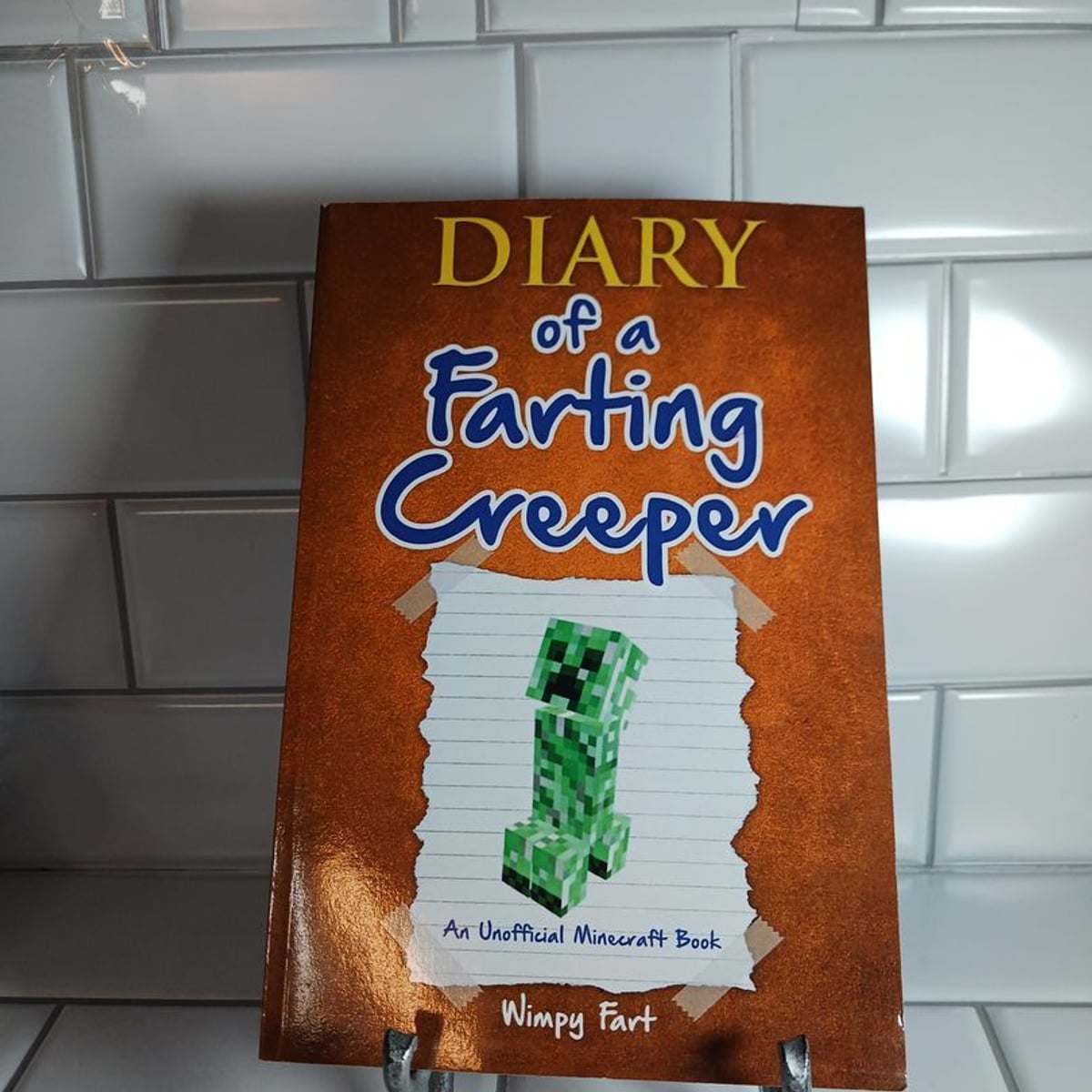 Diary of a Farting Creeper by Wimpy Fart