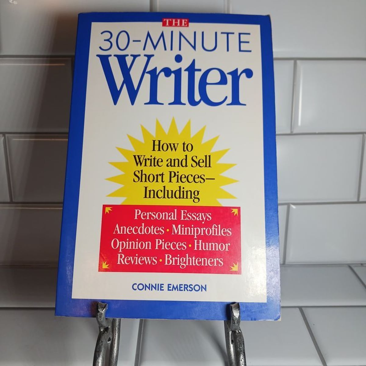 The 30-Minute Writer by Connie Emerson
