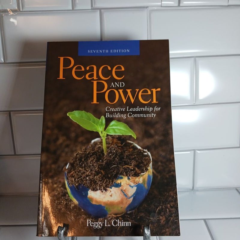 Peace and Power by Peggy L. Chinn