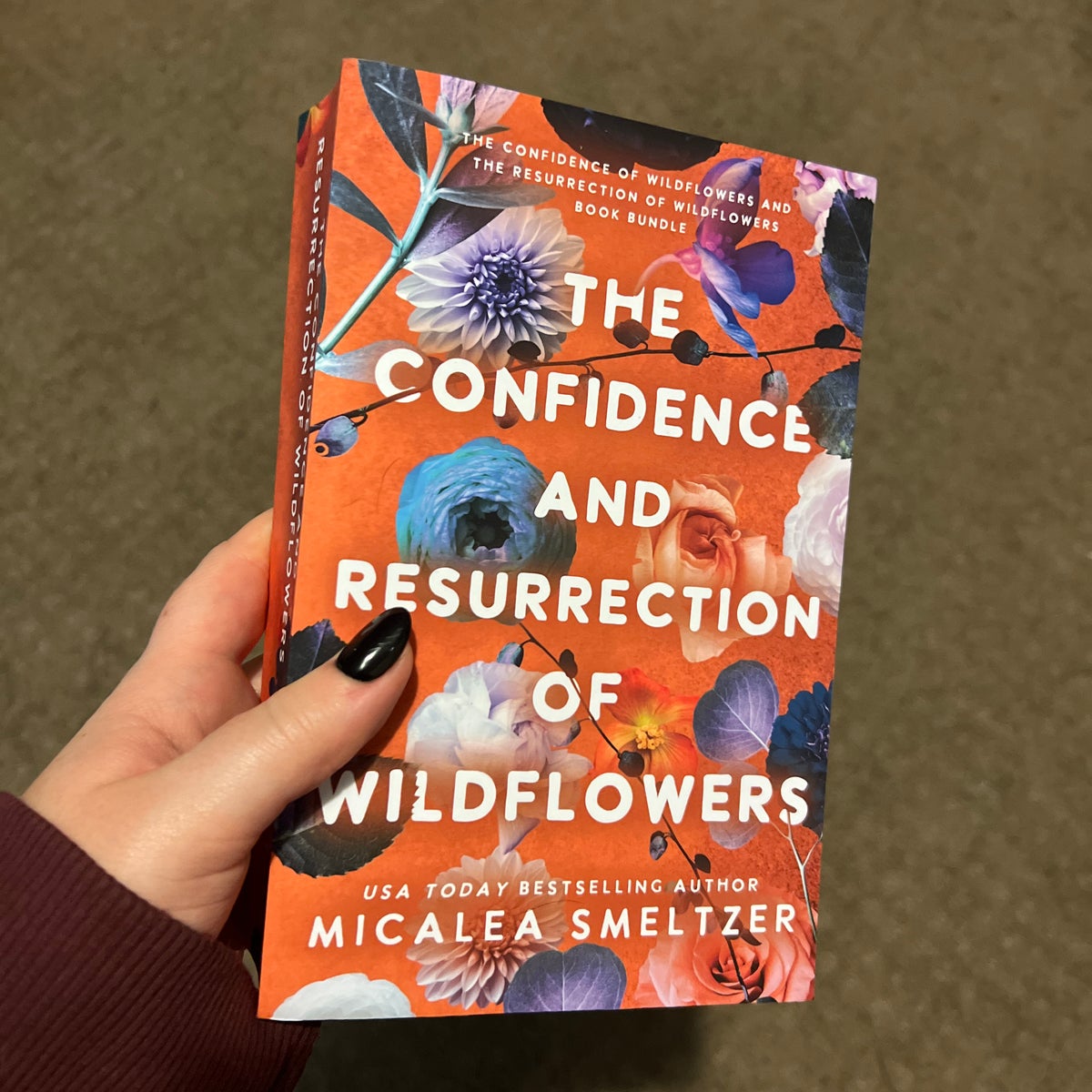 The Confidence and Resurrection of Wildflowers by Micalea Smeltzer