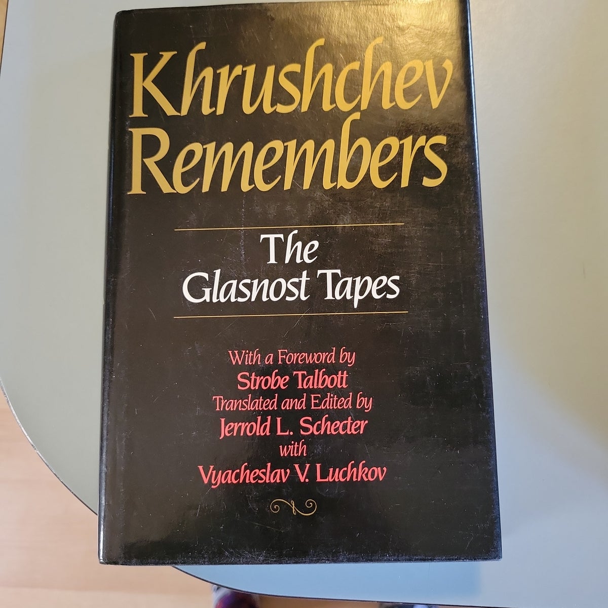 Khrushchev Remembers by Nikita S. Krushchev, Vyacheslav V. Luchkov ...