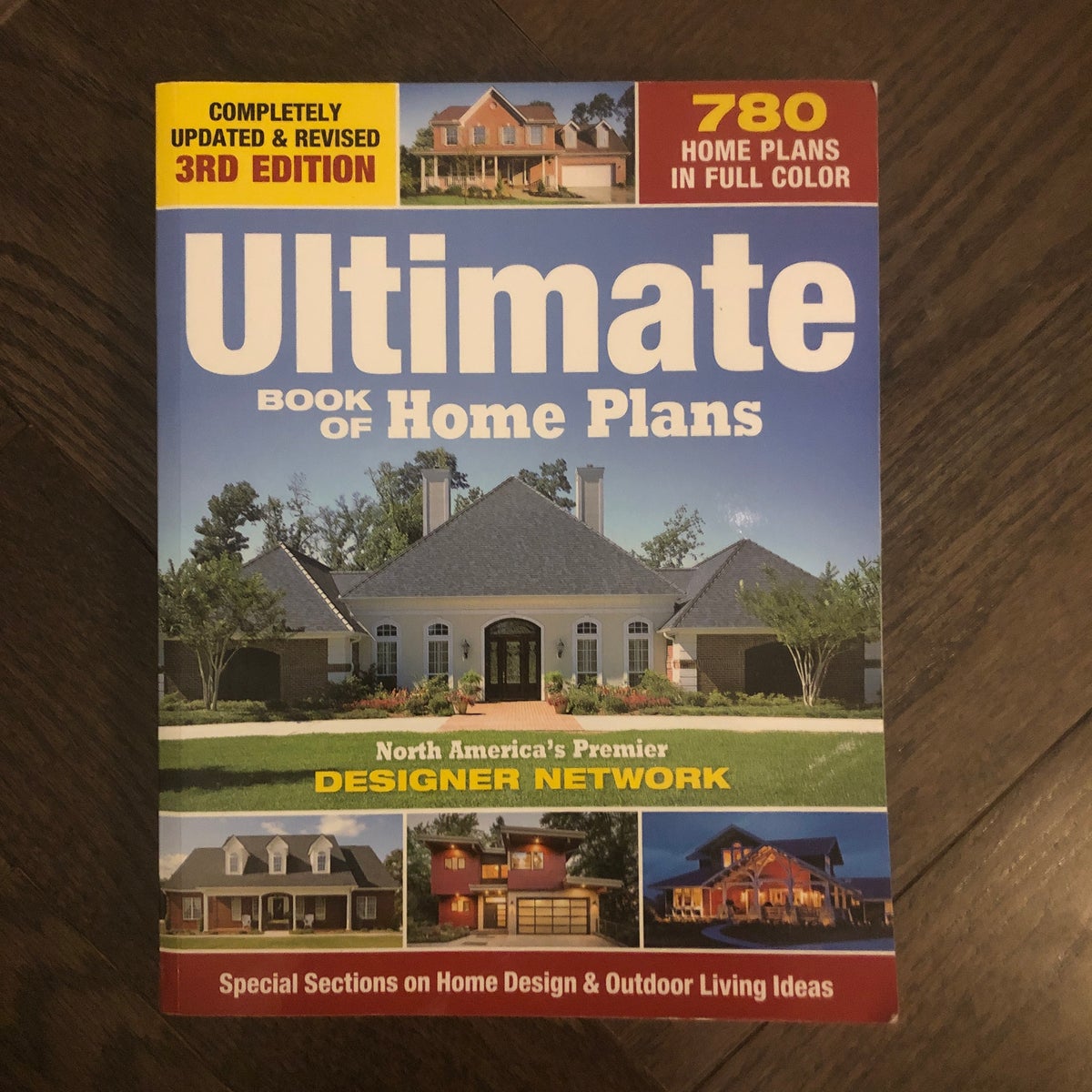 Ultimate Book of Home Plans by Editors of Creative Homeowner
