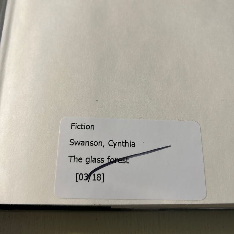 The Glass Forest by Cynthia Swanson