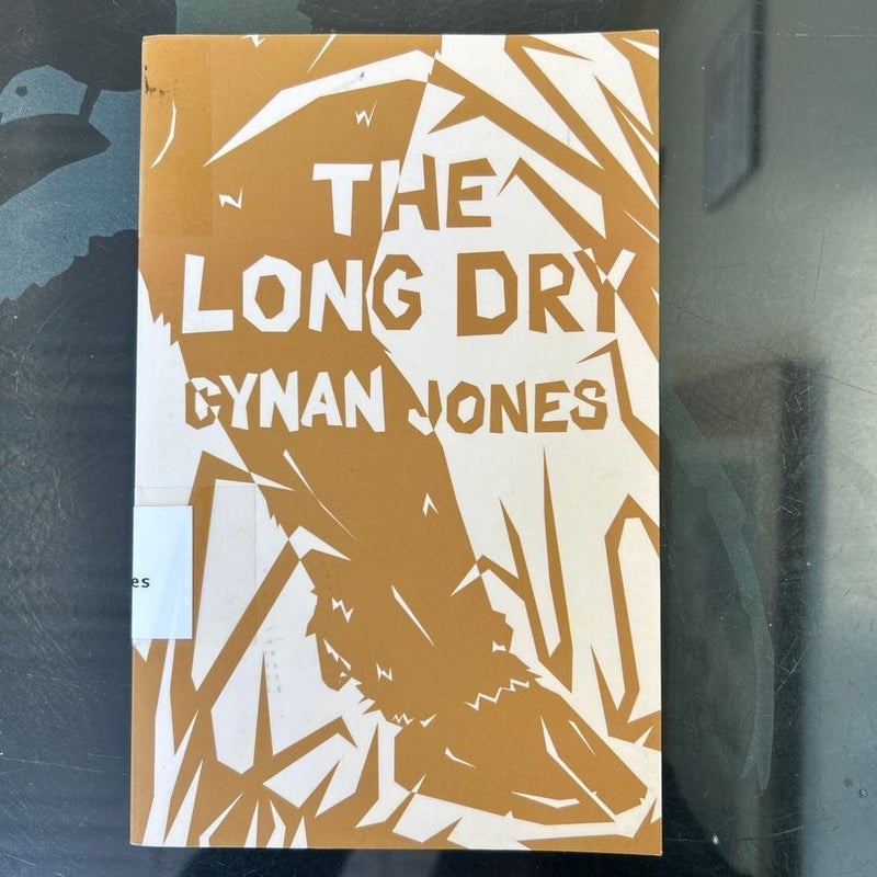 The Long Dry by Cynan Jones