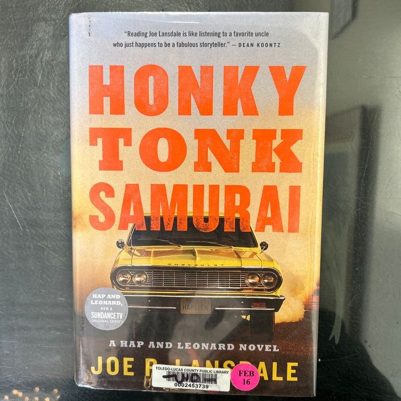Honky Tonk Samurai by Joe R. Lansdale