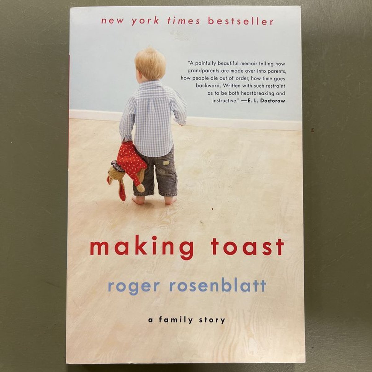 Making Toast by Roger Rosenblatt