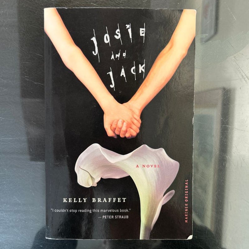 Josie and Jack by Kelly Braffet