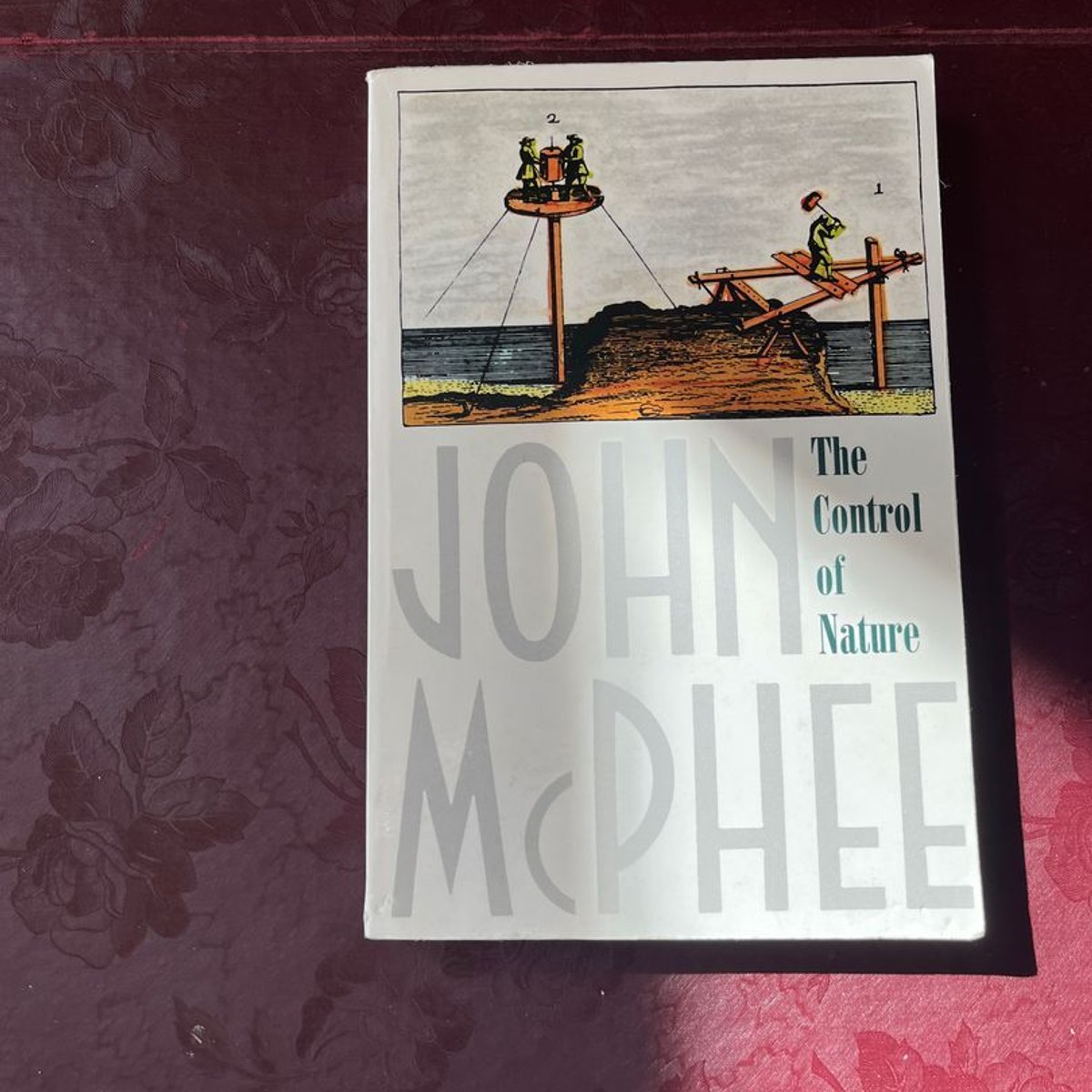 The Control of Nature by John McPhee