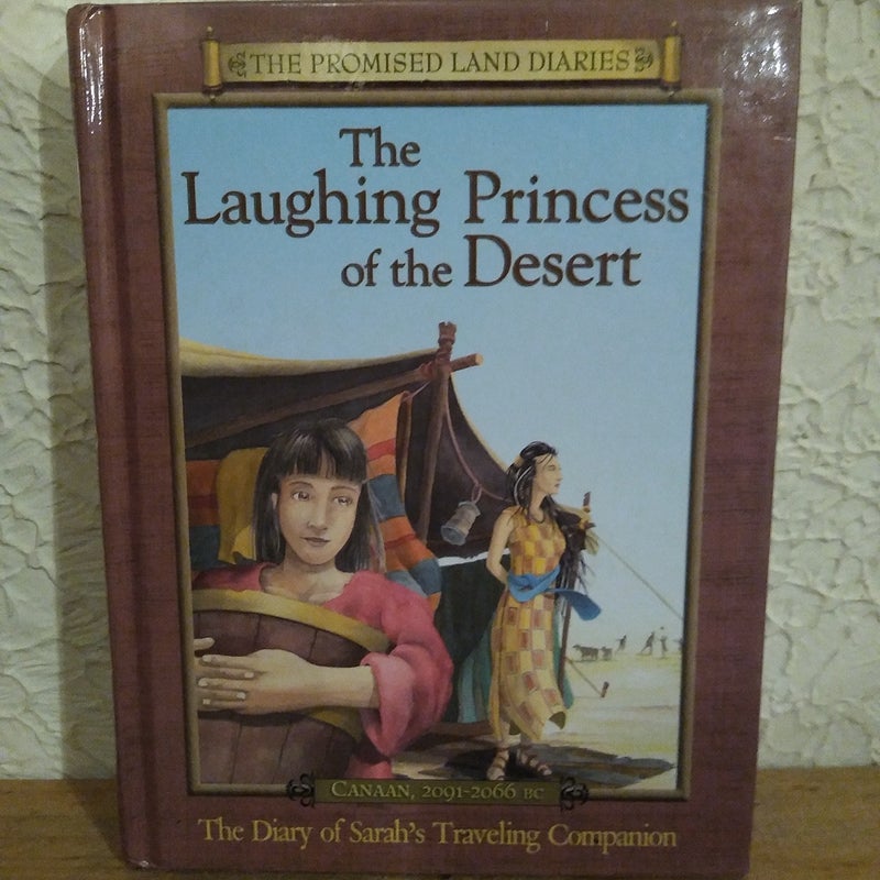 The Laughing Princess of the Desert by Anne Adams