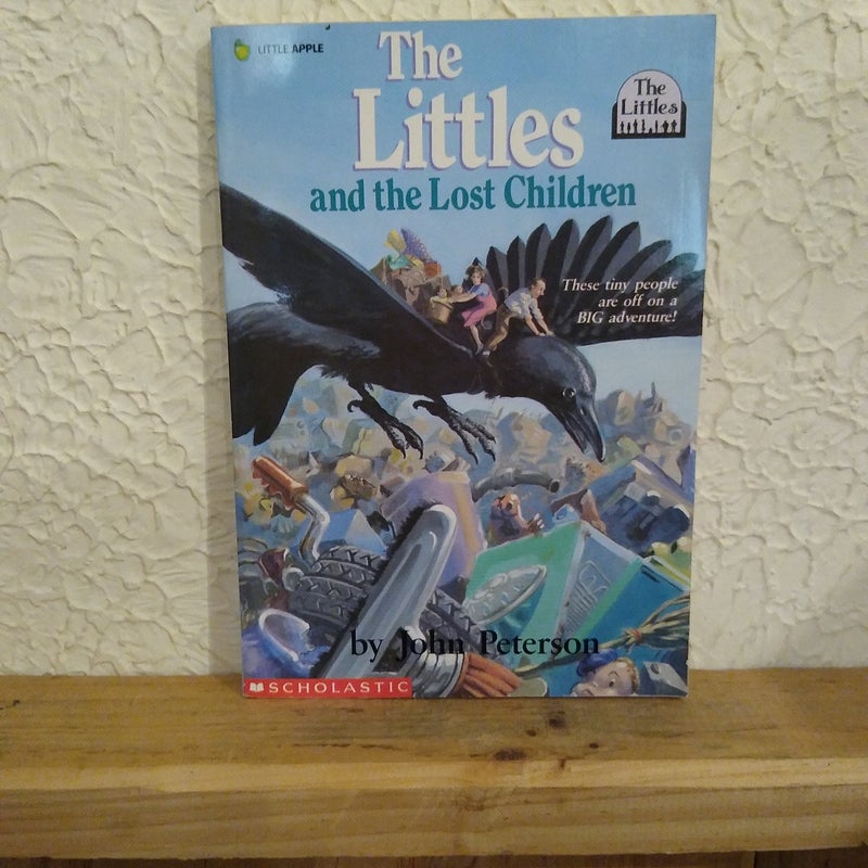 The Littles and the Lost Children by John Peterson