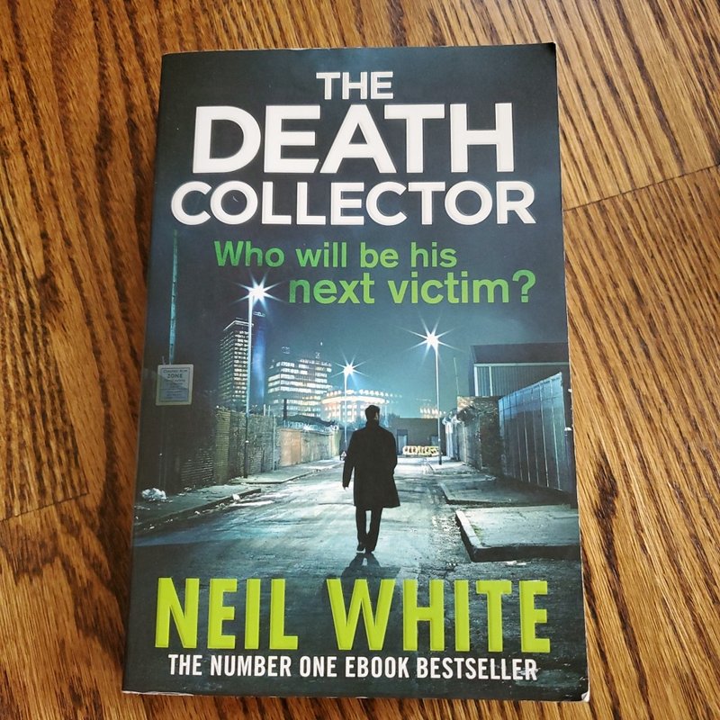 The Death Collector by Neil White