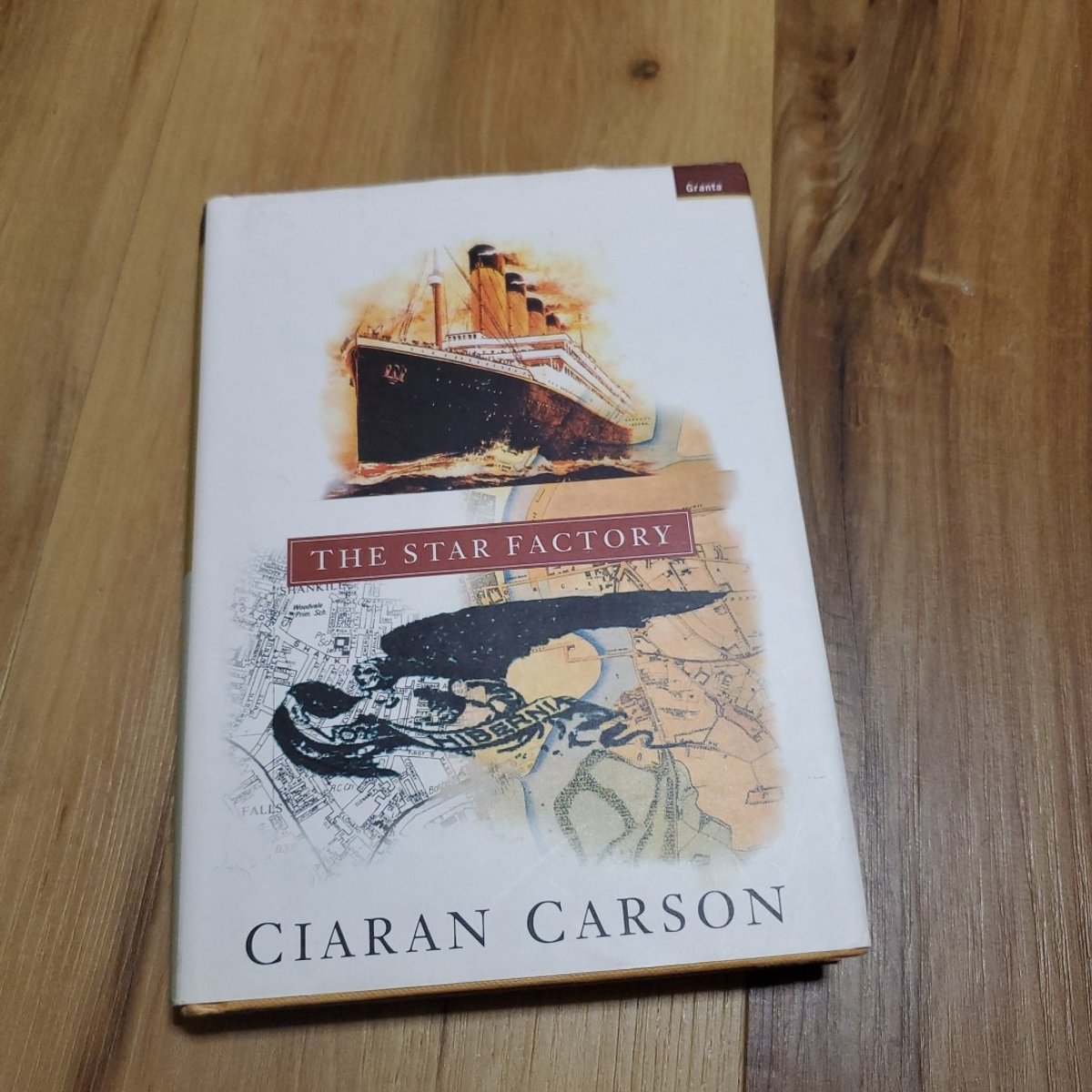 The Star Factory by Ciaran Carson