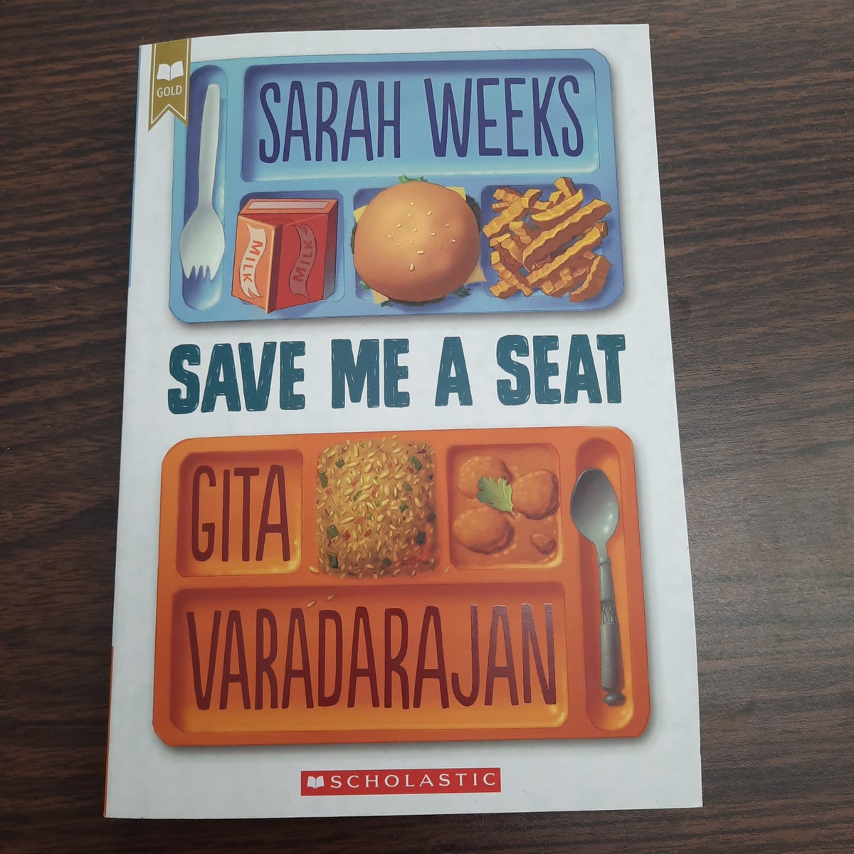 Save Me a Seat by Sarah Weeks, Gita Varadarajan