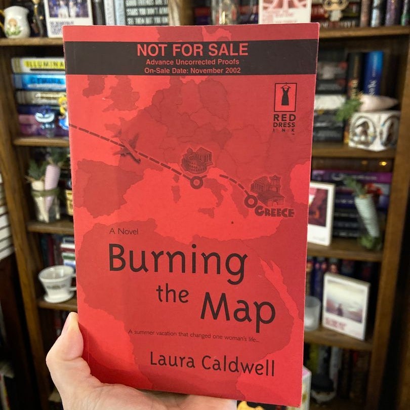 Burning the Map by Laura Caldwell