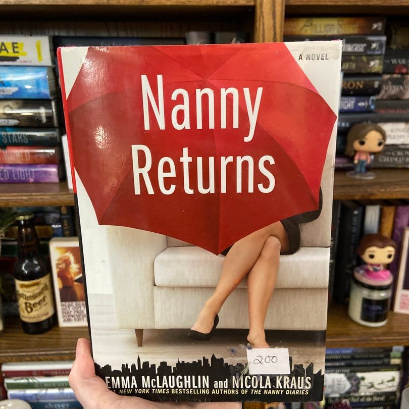 Nanny Returns by Emma McLaughlin, Nicola Kraus