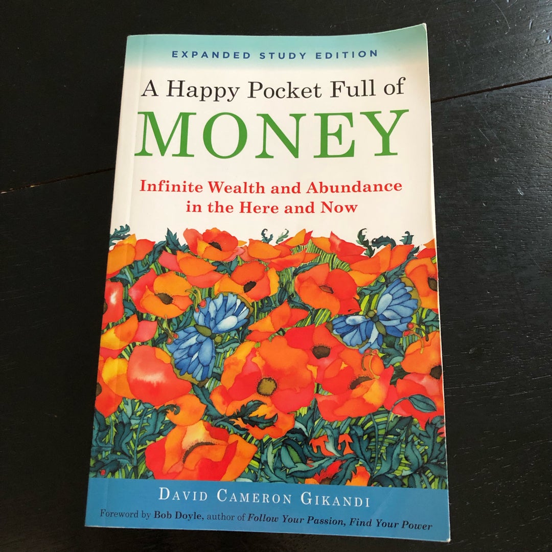 A Happy Pocket Full of Money, Expanded Study Edition by David Cameron ...