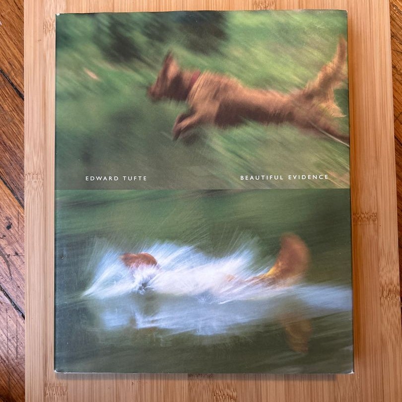 Beautiful Evidence by Edward R. Tufte