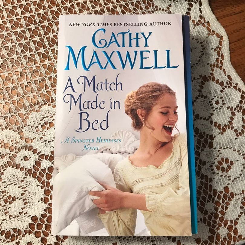 A Match Made in Bed by Cathy Maxwell