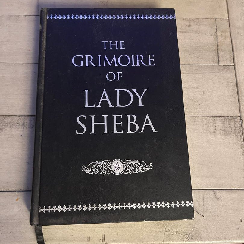 The Grimoire of Lady Sheba by Lady Sheba