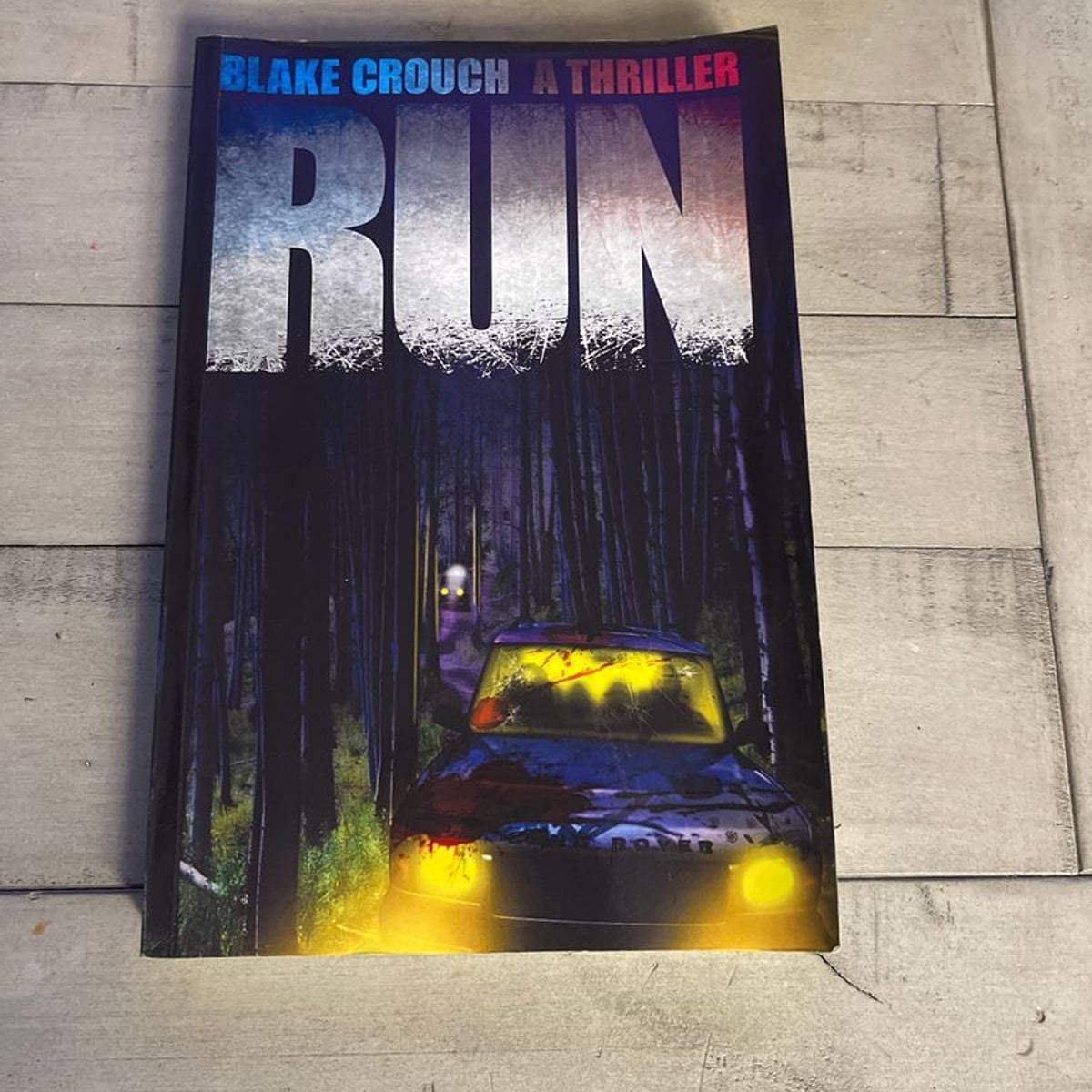 Run by Blake Crouch