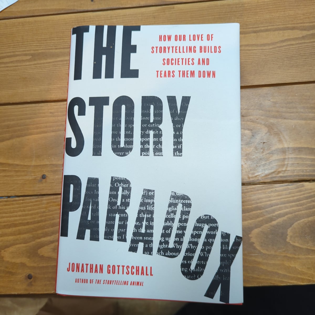The Story Paradox by Jonathan Gottschall