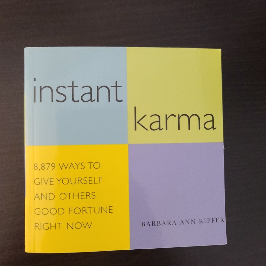 Instant Karma by Barbara Ann Kipfer
