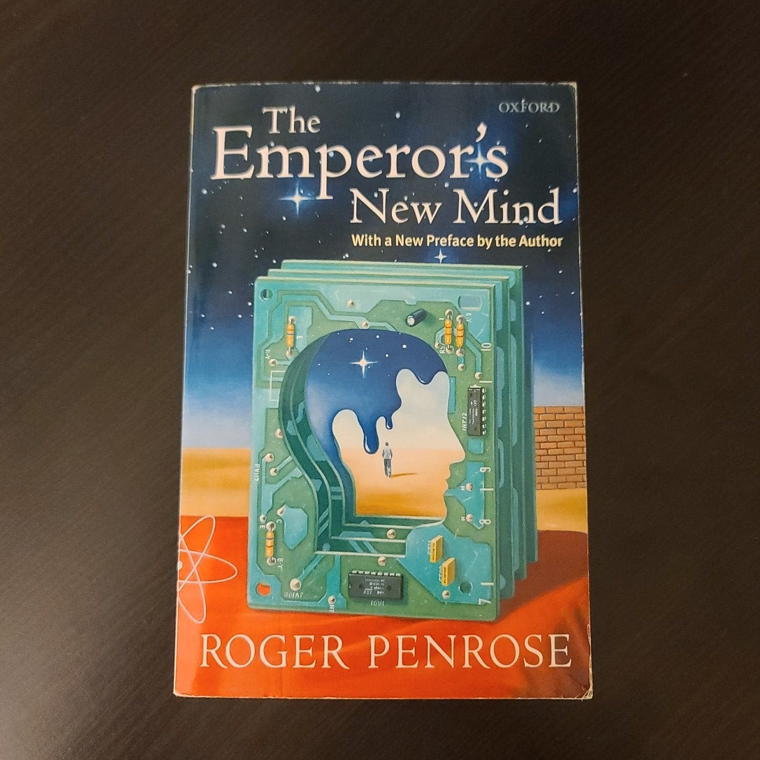 The Emperor's New Mind by Roger Penrose, Martin Gardner