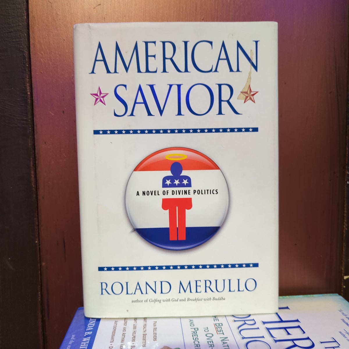 American Savior by Roland Merullo