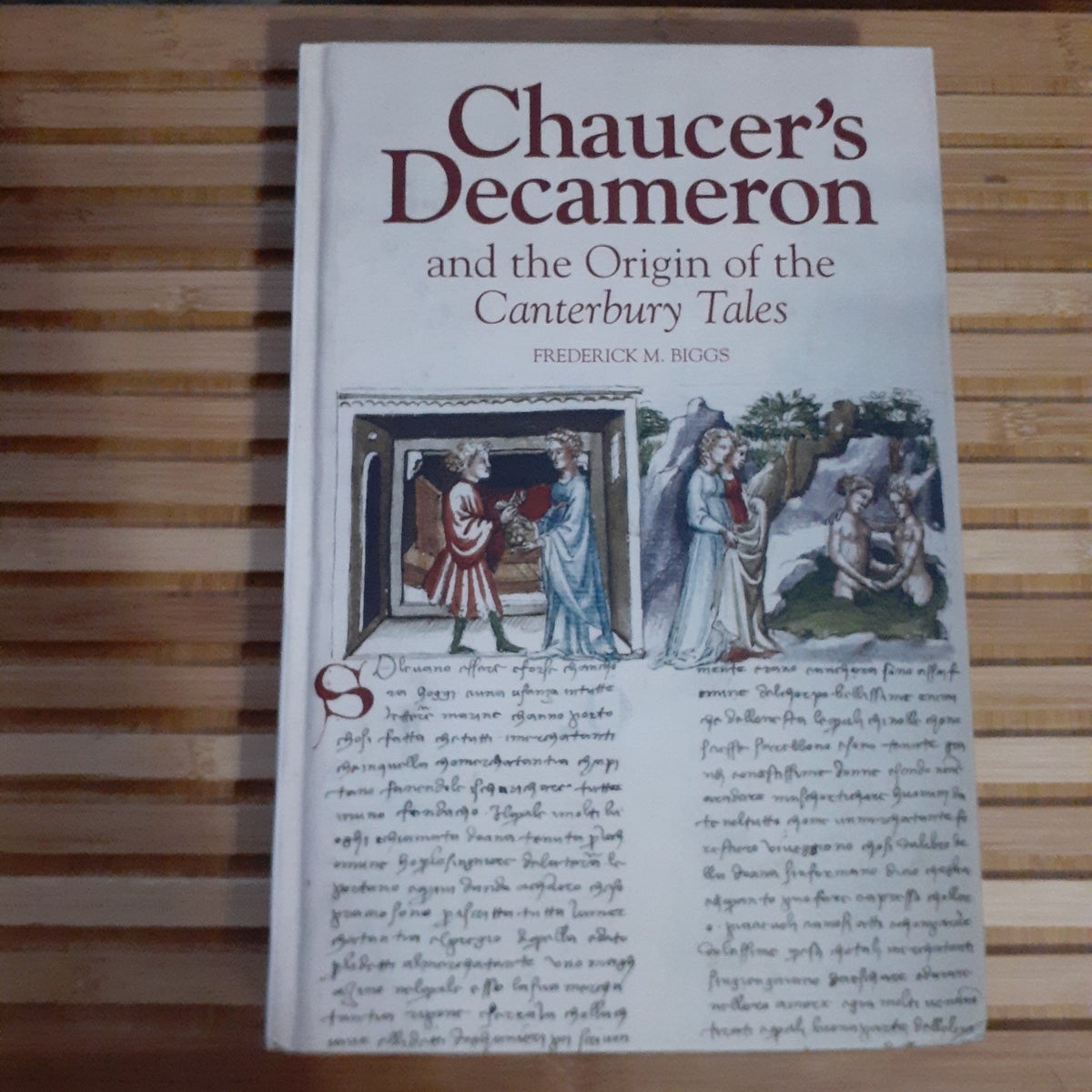 Chaucer's Decameron and the Origin of the Canterbury Tales by Frederick ...