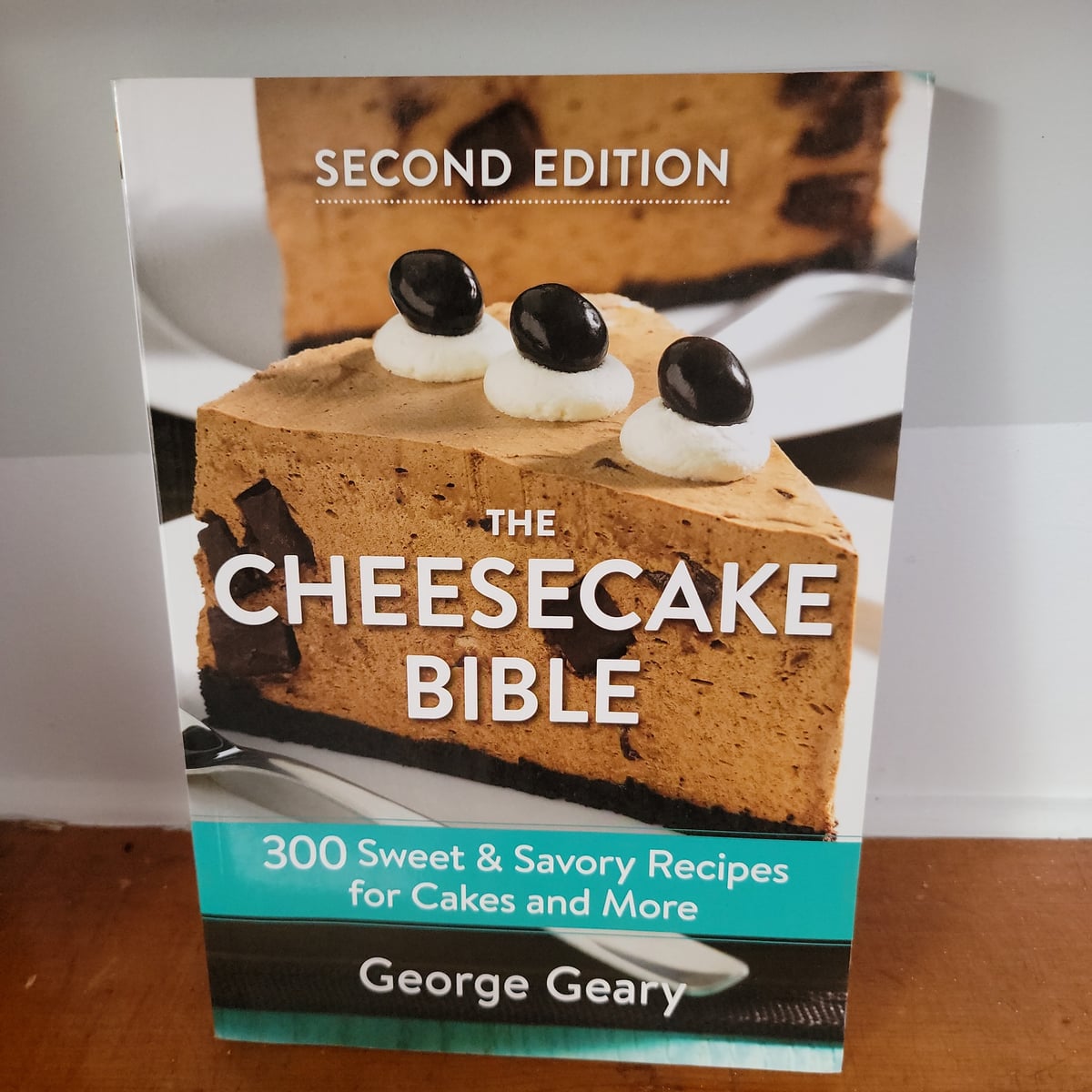 The Cheesecake Bible by George Geary