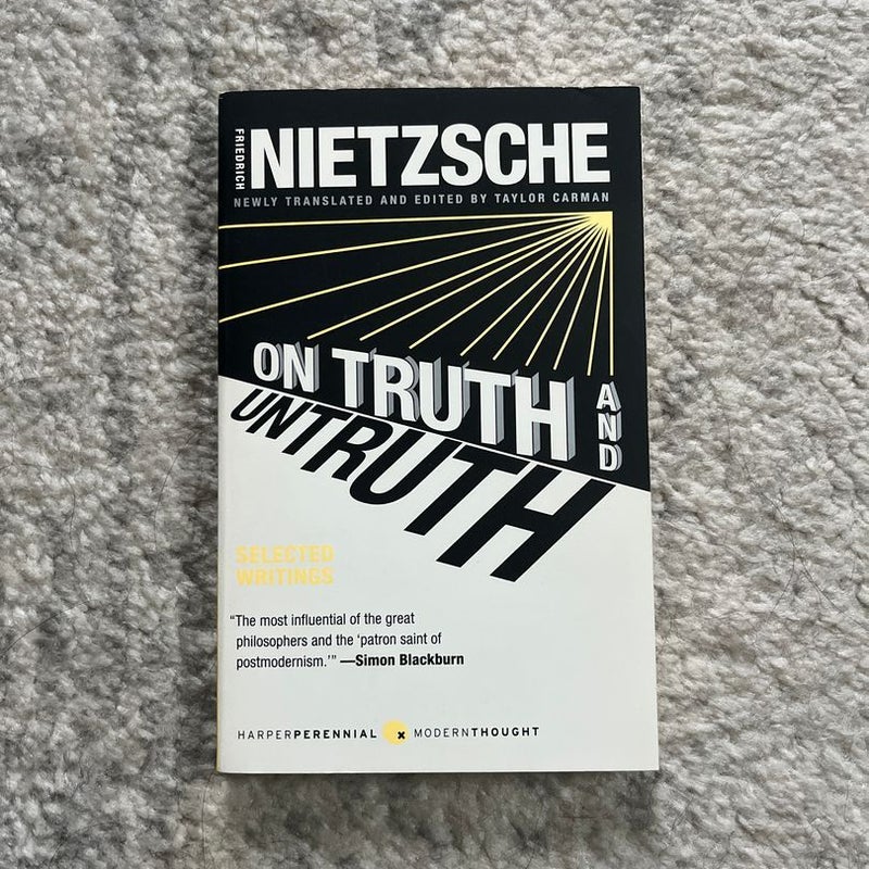 On Truth and Untruth by Friedrich Nietzsche