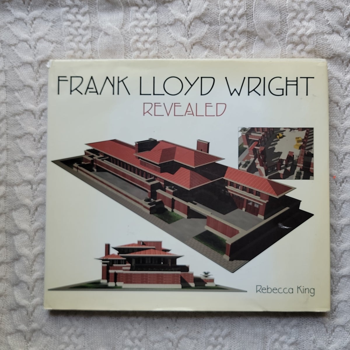 Frank Lloyd Wright Revealed by Rebecca Snelling, Hardcover | Pangobooks